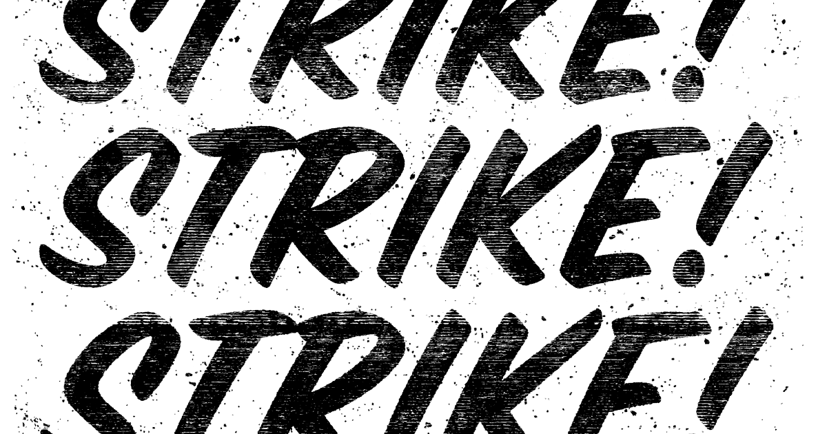 STRIKE! | Power to the Poster